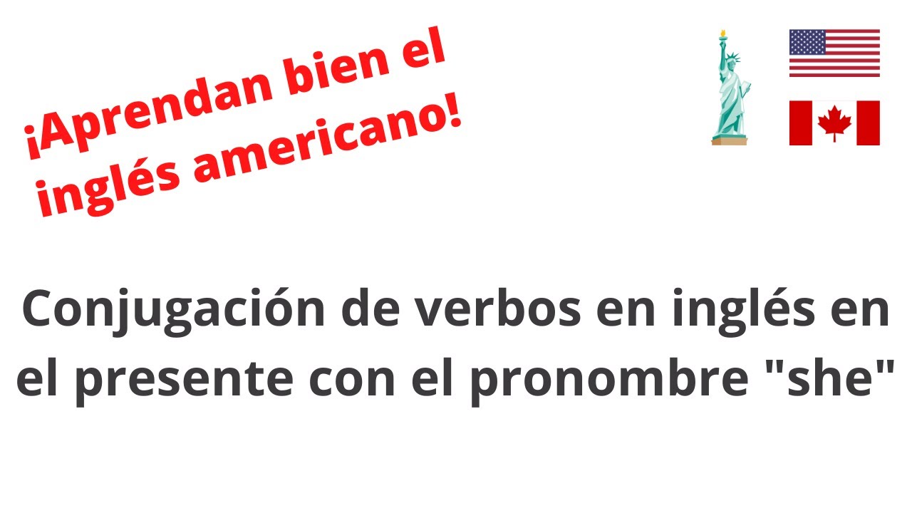 Como hablar en presente simple en inglés (she) - YouTube