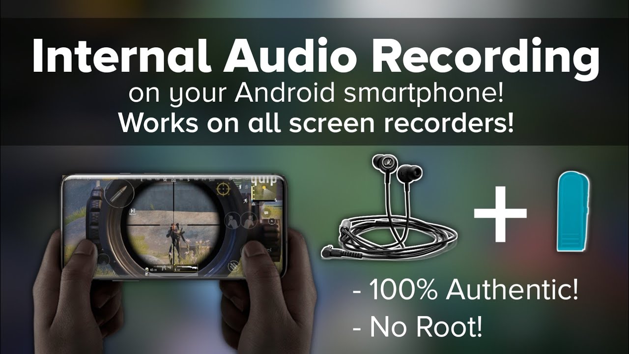 How to Record Internal Audio on your Android smartphone? - YouTube