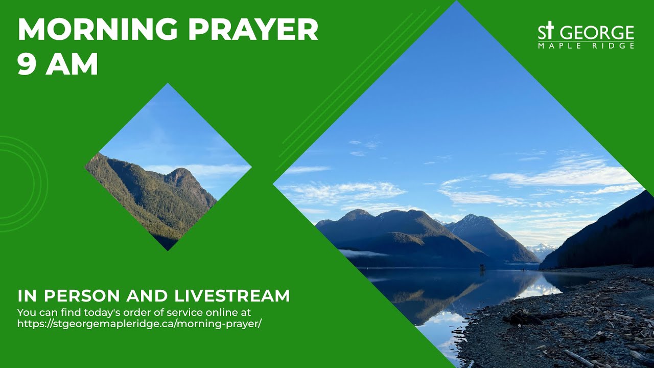 Morning Prayer for Sept 245//St George Maple Ridge//Anglican Church of ...