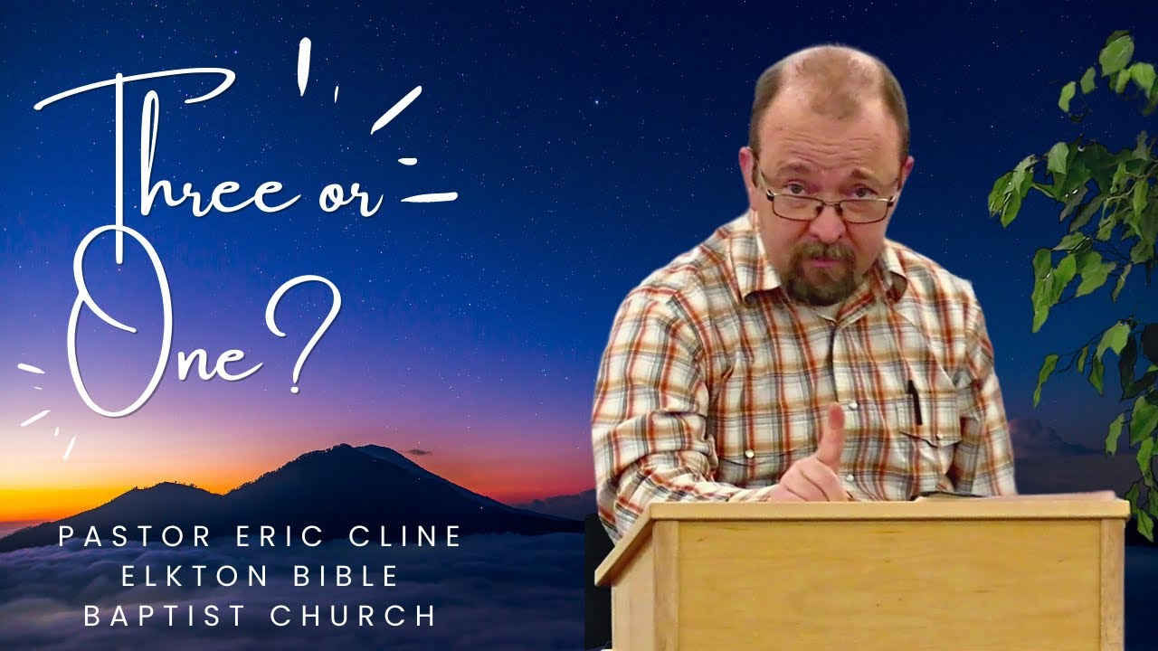 Is it Three or is it One? Pastor Eric Cline - YouTube