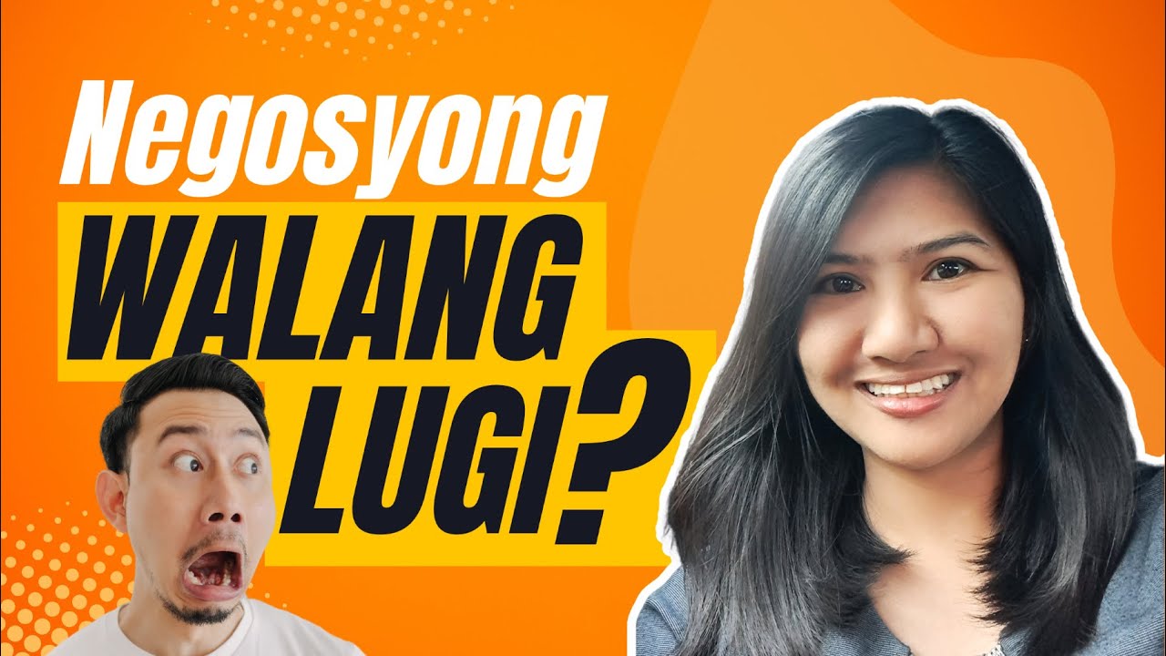 NEGOSYONG WALANG LUGI??? - YouTube