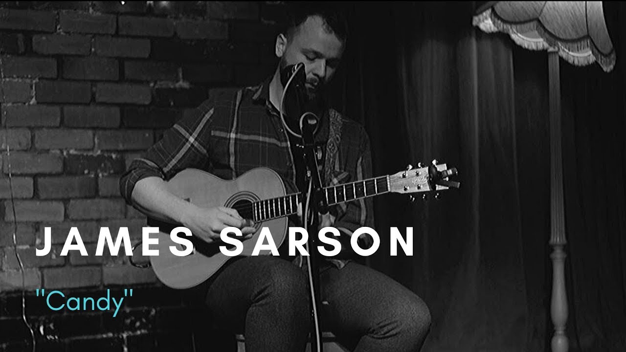James Sarson | Candy | Porter's, Cardiff | 11/09/2018 - YouTube
