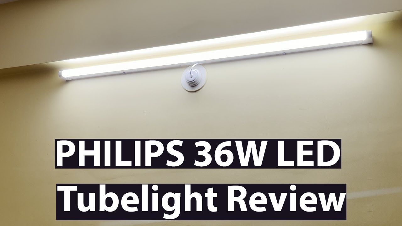 Philips 36W LED Tubelight Batten Unboxing Review Best 36 Watt LED