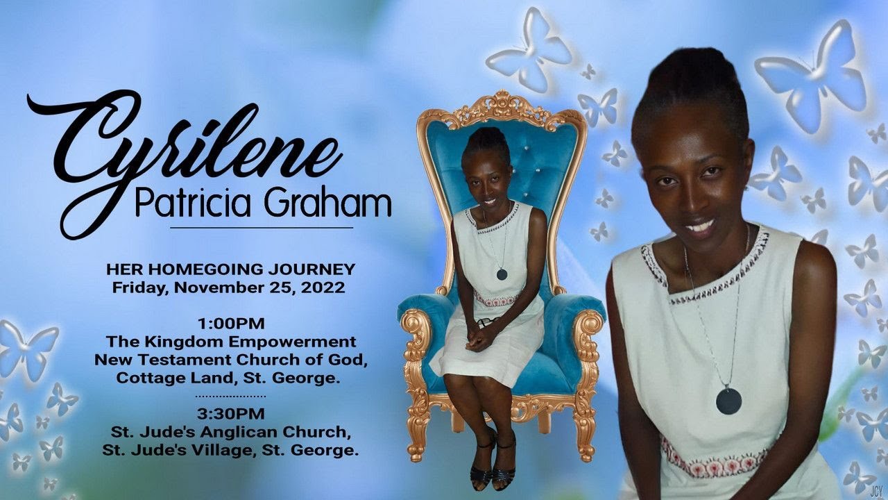 A Service of Thanksgiving for Cyrilene Patricia Graham - YouTube