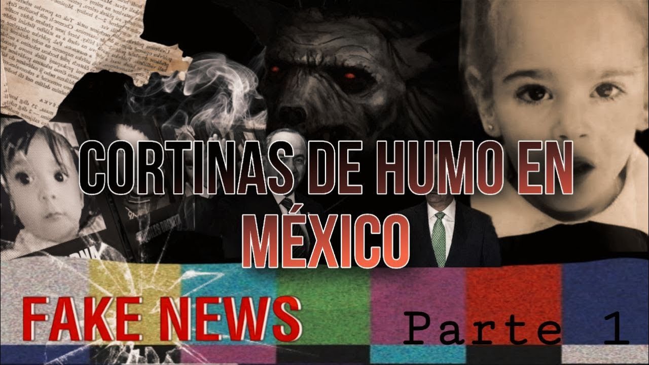 Capitulo 09 - Cortinas de Humo en Mexico - YouTube