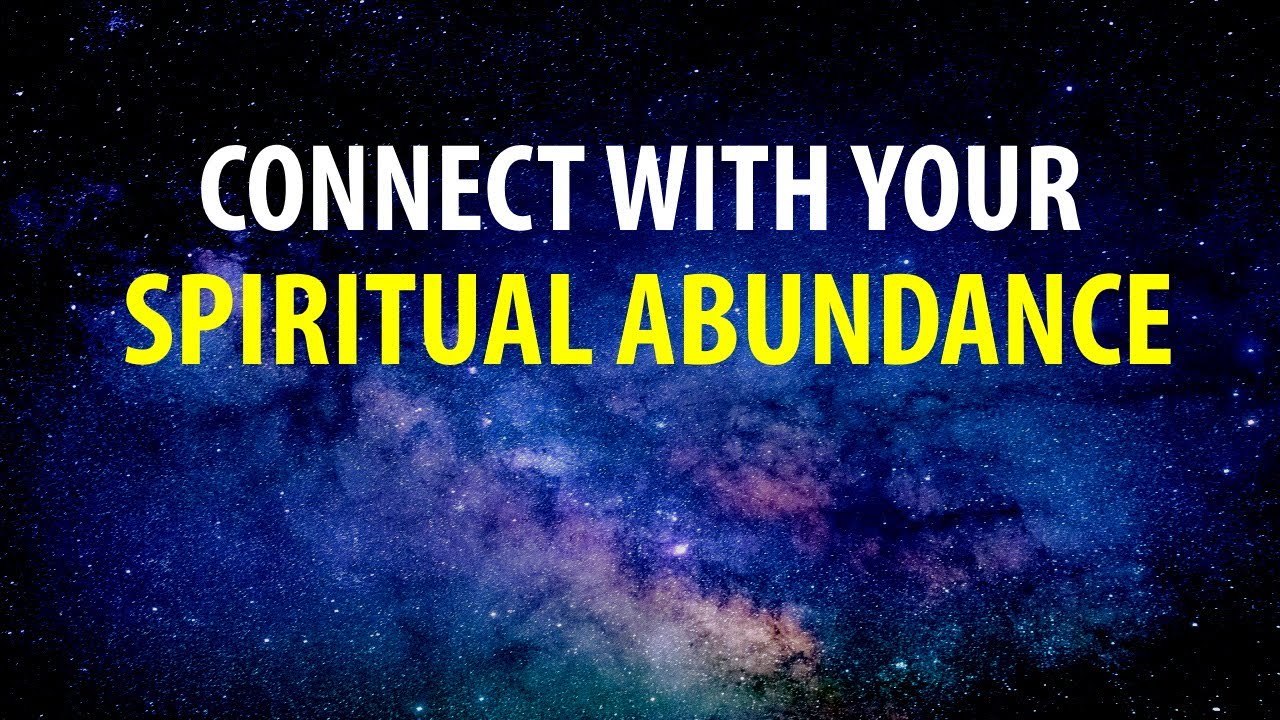 Connecting with Your Spiritual Abundance I AM Affirmations for ...