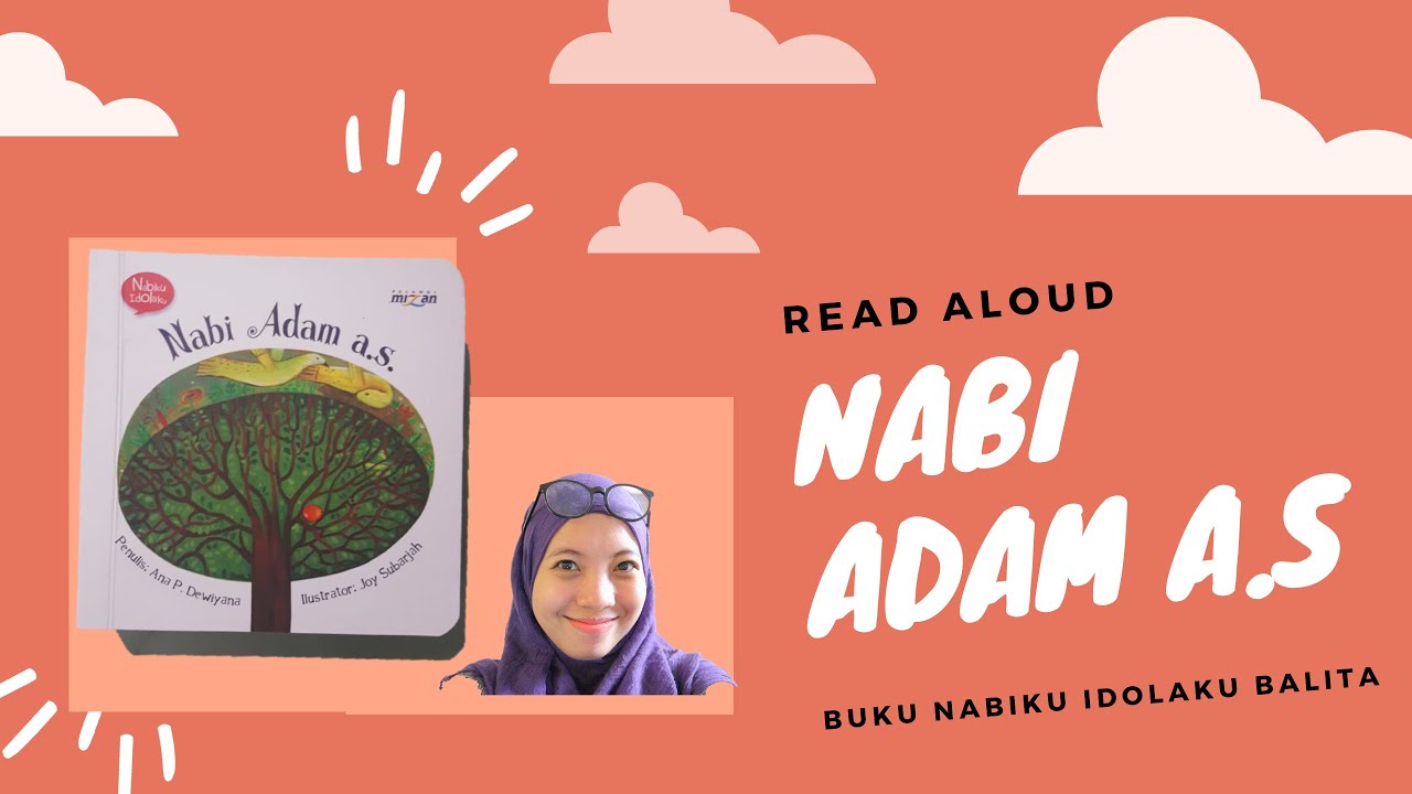 READ it OUT LOUD! Nabi Adam a.s. - YouTube