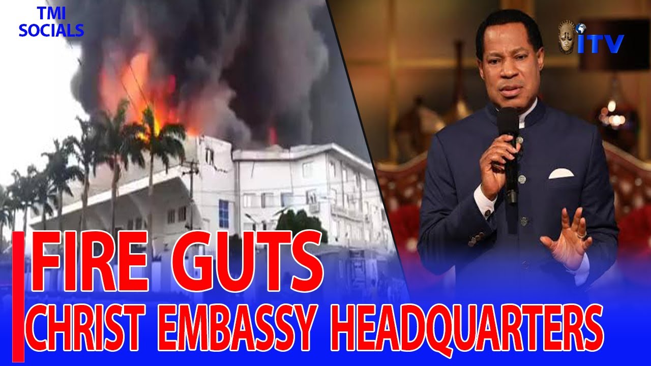 Fire Guts Christ Embassy Headquarters In Lagos | TMI SOCIALS - YouTube