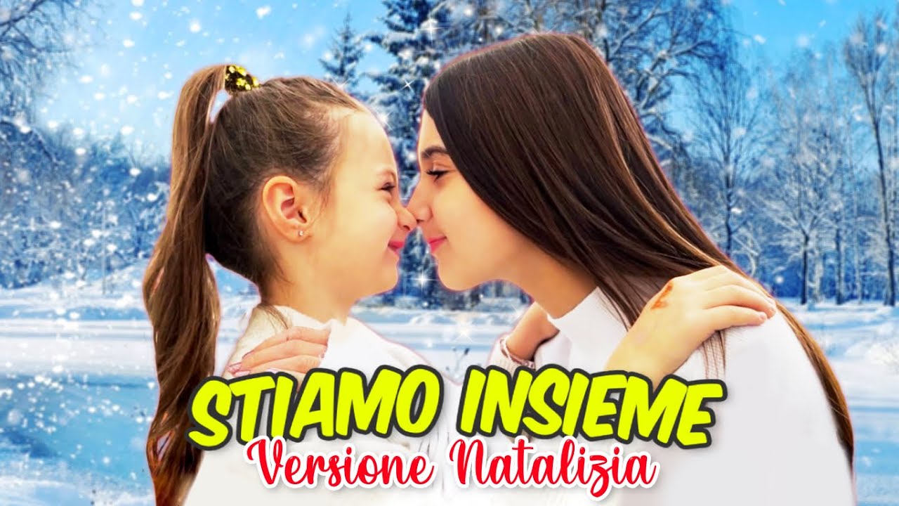 Aurora e Ludovica - Stiamo Insieme (Versione Natalizia) Canzone ...