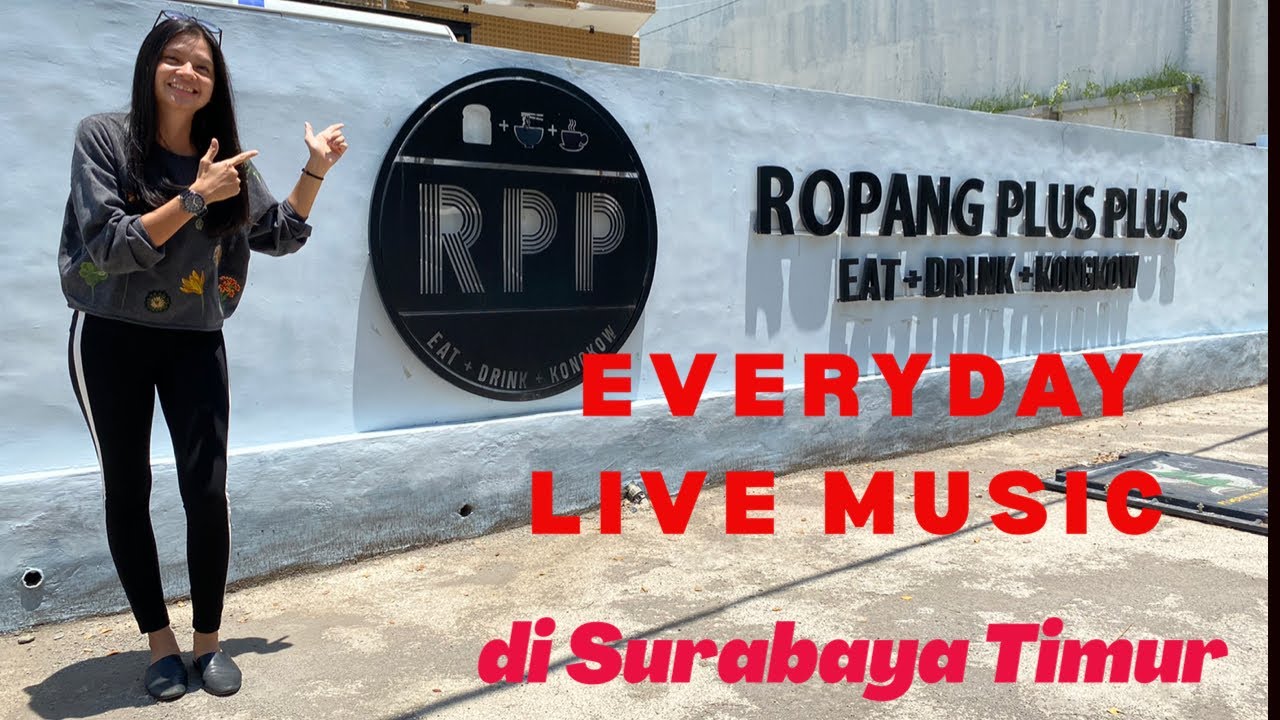 CAFE ROPANG PLUS PLUS SURABAYA - YouTube