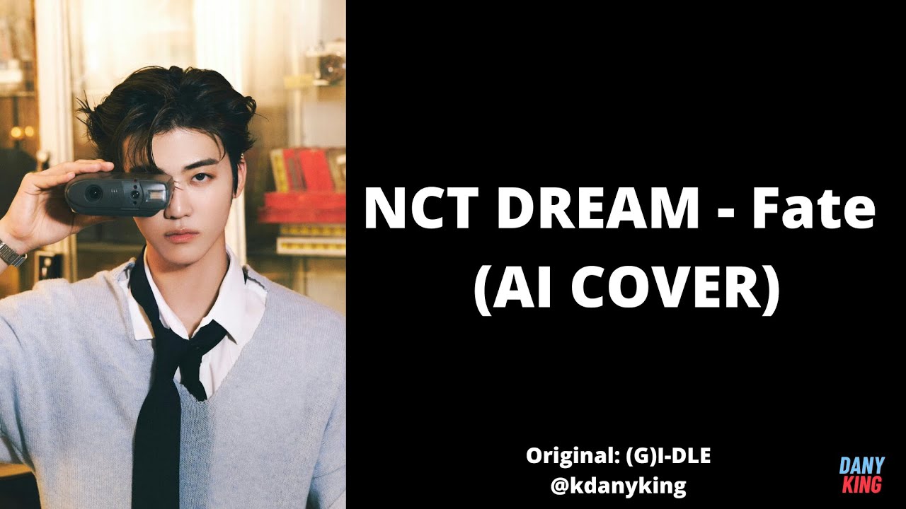 NCT DREAM - Fate (AI COVER) (Original: (G)I-DLE) - YouTube