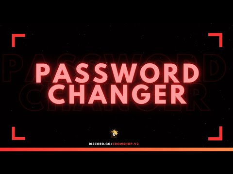 Password Changer | .gg/crowshop-v2 - YouTube
