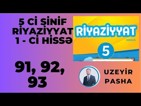5 ci sinif Riyaziyyat 1-ci hissə səh 91, 92, 93 Adi kəsrin onluq kəsrə çevrilməsi #uzeyirpasha