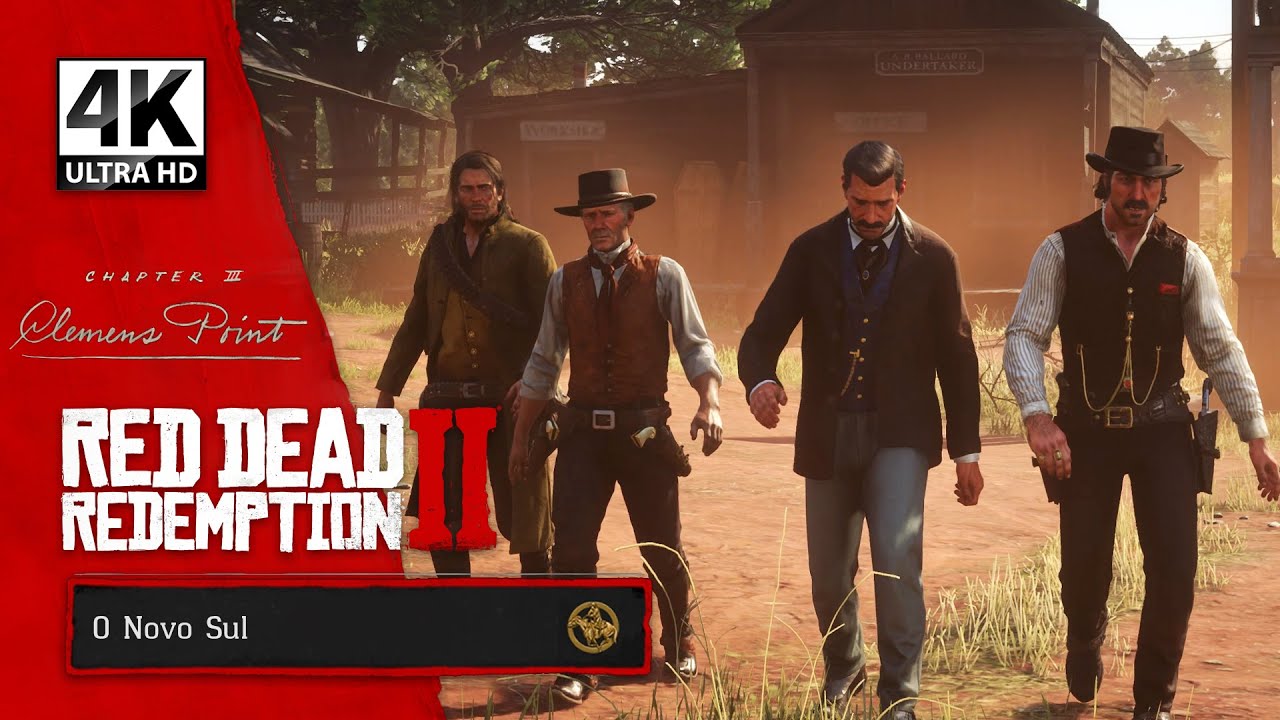 Red Dead Redemption II | 4K 60 FPS | Chapter 3: Clemens Point | The New ...