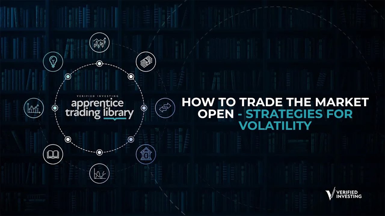 Apprentice Trading Library: How to Trade the Market Open - Strategies ...