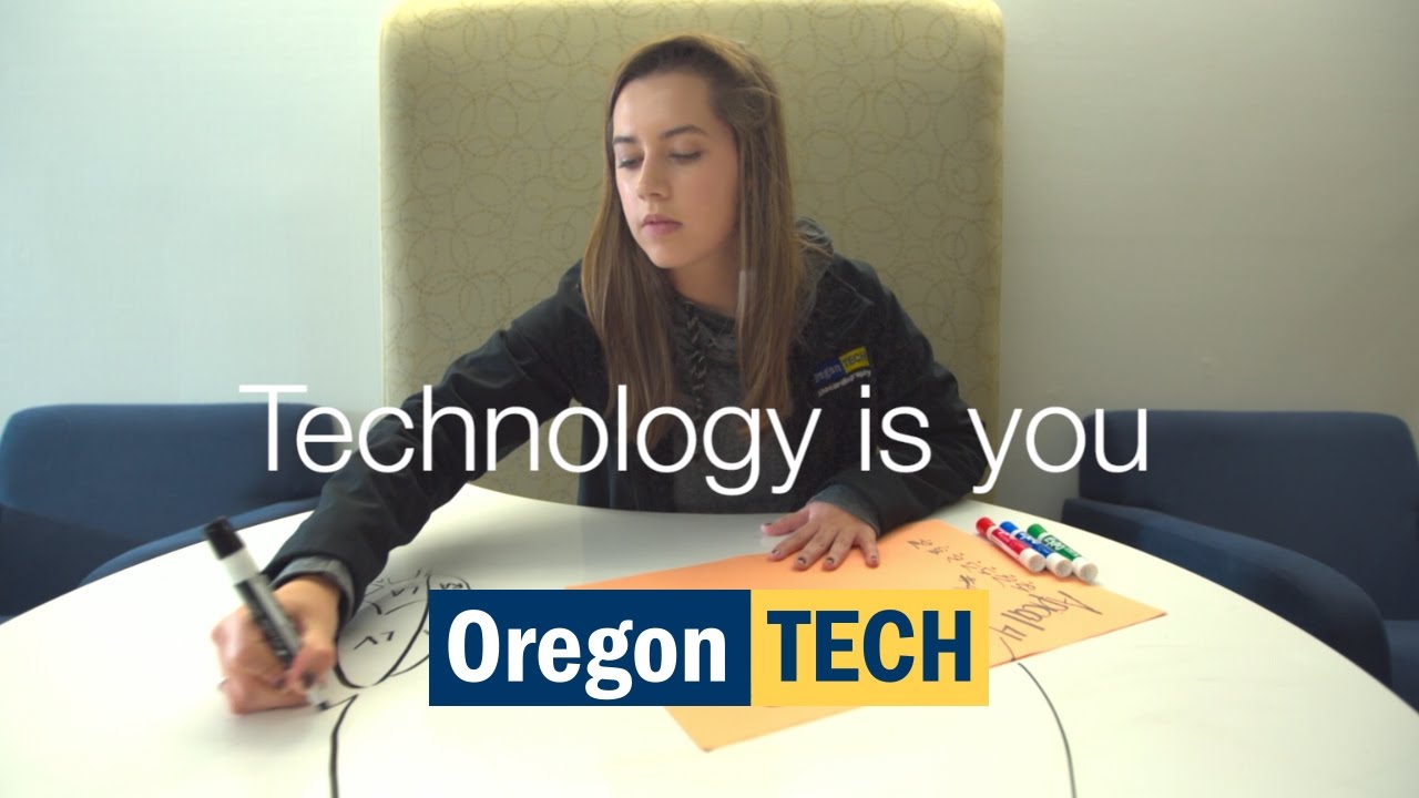 Technology is You | Oregon Tech - YouTube