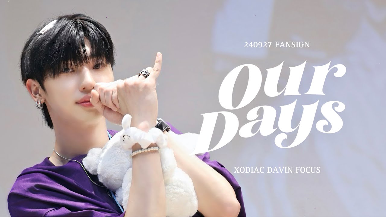 240927 XODIAC (소디엑) - ‘OUR DAYS’ 다빈 직캠 (DAVIN Focus) @위드뮤 - YouTube