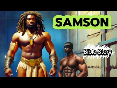 SAMSON: The Strongest Man in the bible | Samson Animated bible story # ...