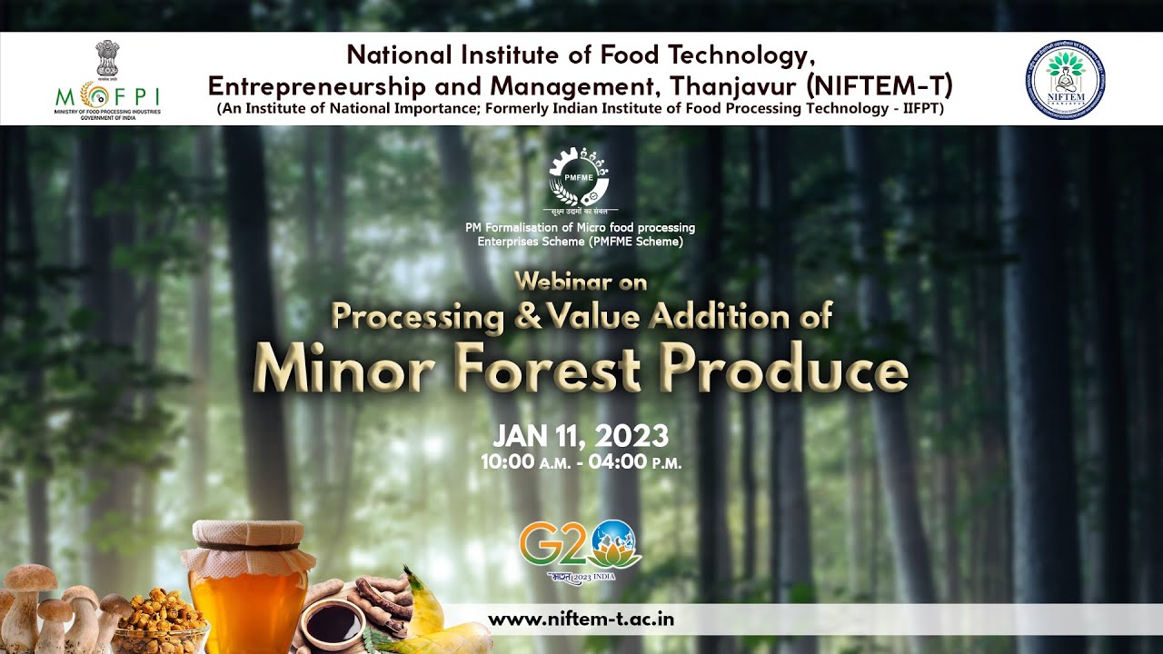PMFME - Webinar on Processing & Value Addition Minor Forest Produce ...
