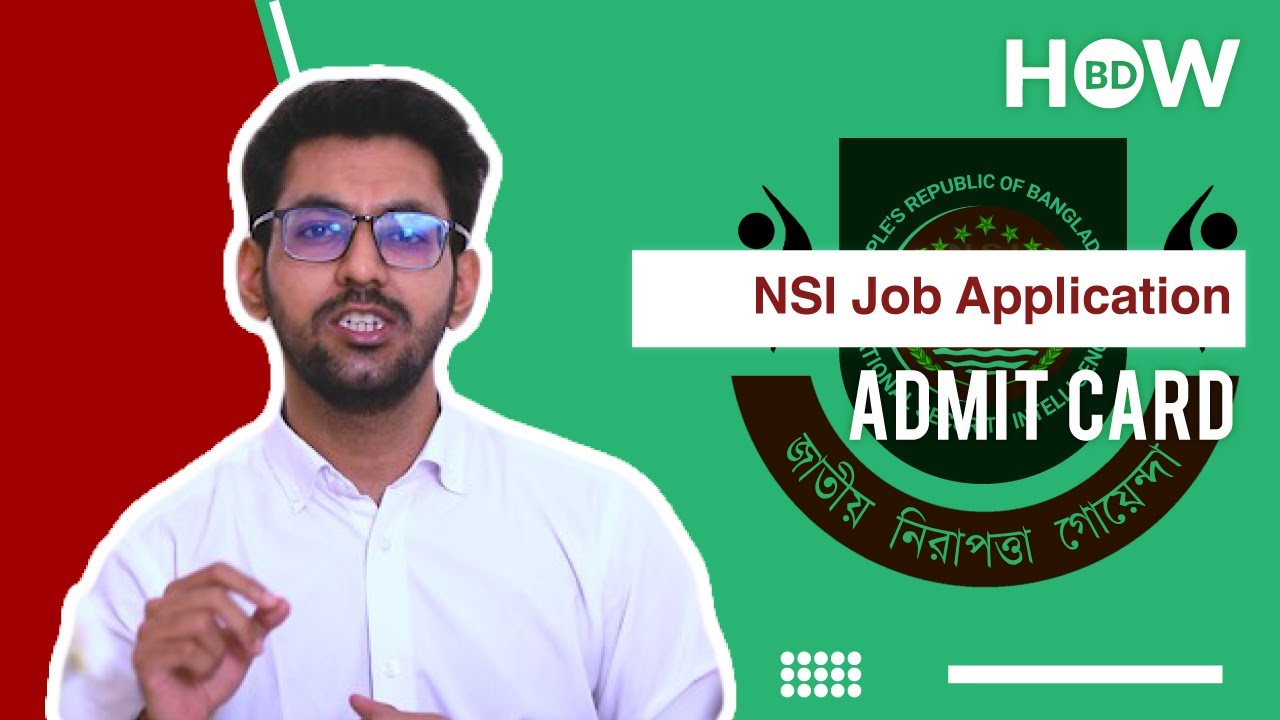 কীভাবে এনএসআই পরীক্ষার প্রবেশ পত্র সংগ্রহ করবেন? | Collect NSI Exam ...