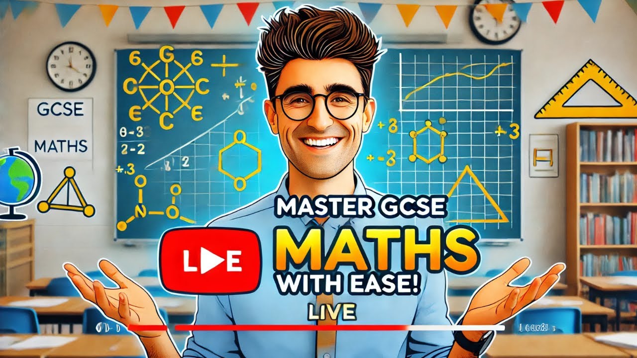 Master GCSE Maths with Ease! ( LIVE ) - YouTube