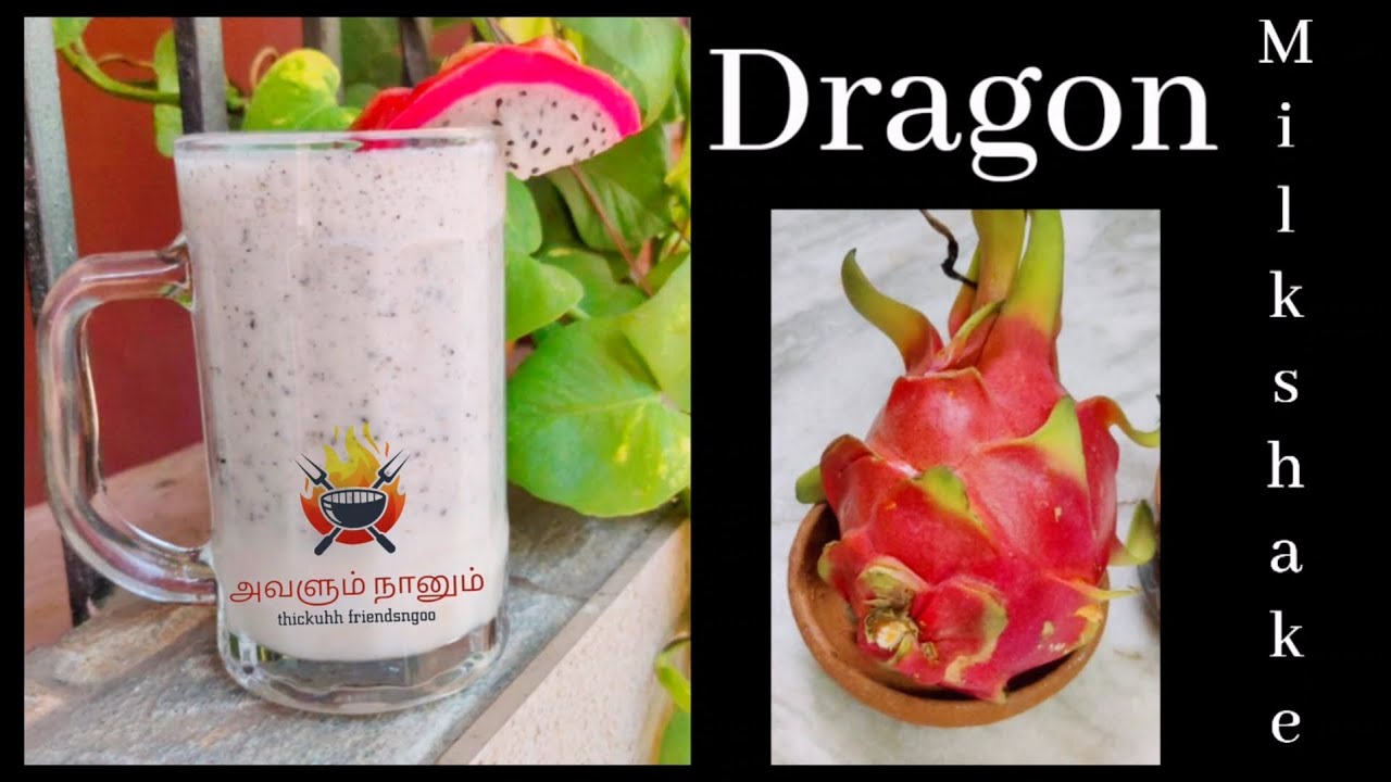 Dragon Fruit Milkshake In Tamil|Healthy Milkshake With Avalum Nanum ...