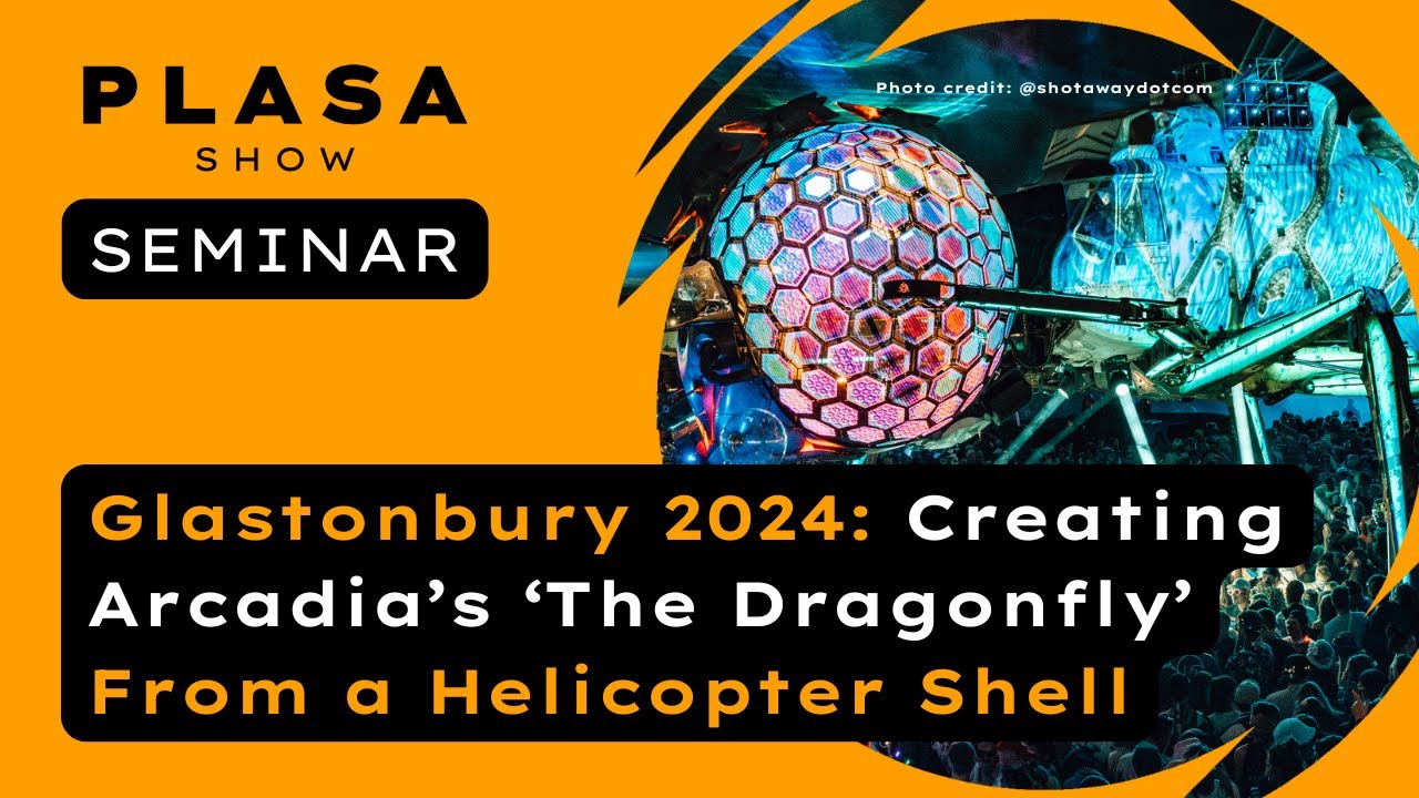 The Rise of Arcadia's 'The Dragonfly' at Glastonbury 2024 | PLASA Show ...