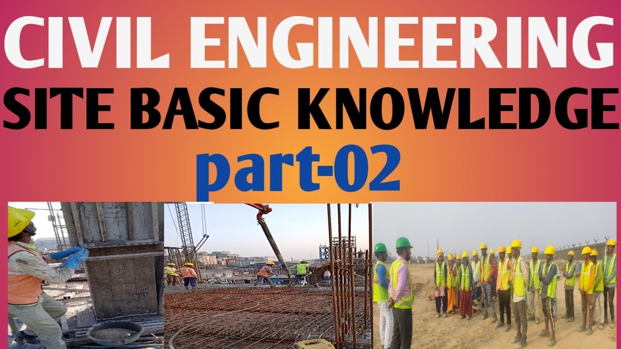 Civil Engineering Basic knowledge. Part-02. # k. Kumar. - YouTube