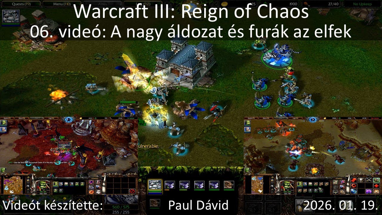 Warcraft III: Reign of Chaos 06. videó - YouTube
