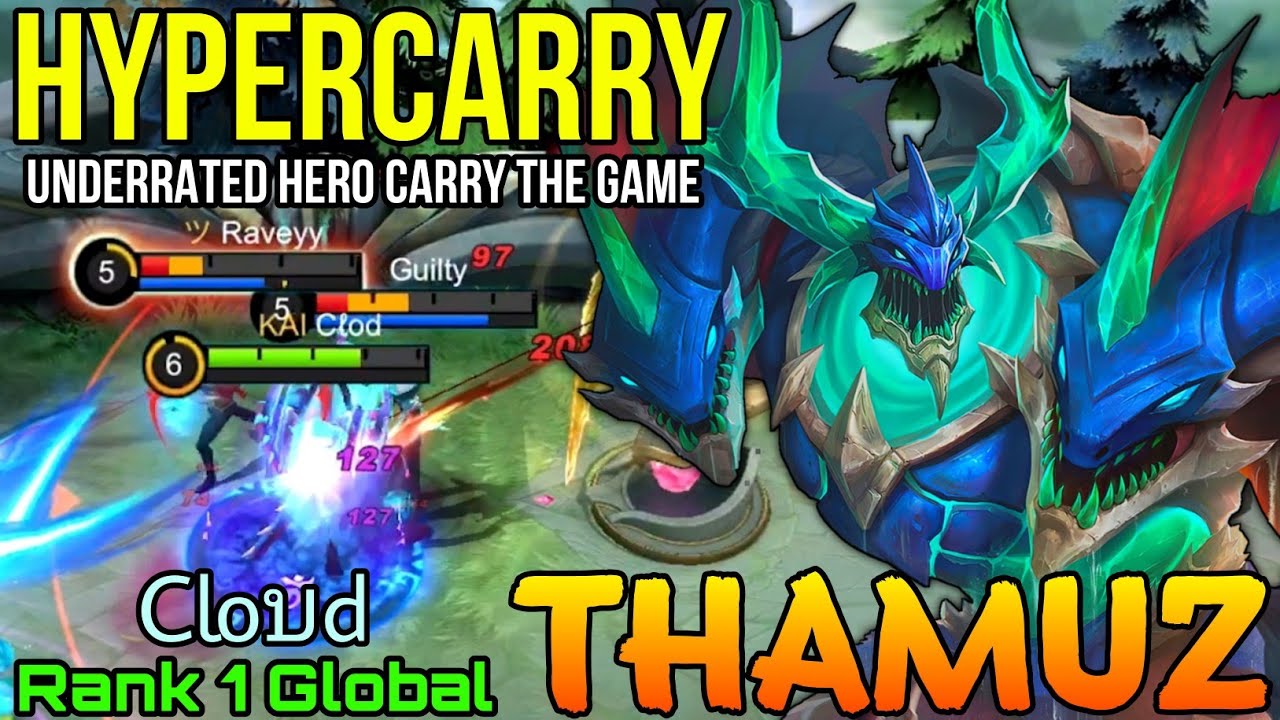 HyperCarry Thamuz Underrated Hero Carry The Game! - Top 1 Global Thamuz ...