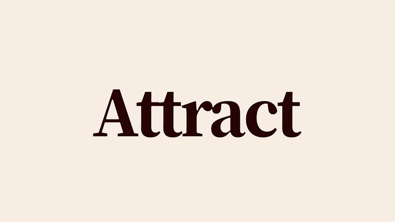 Attract Meaning And Definition YouTube attract-meaning-and-definition-youtube