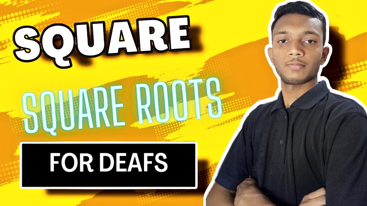 Square And Square Roots | Math For Deaf Students | Devesh Mahajan | Day - 15 - YouTube