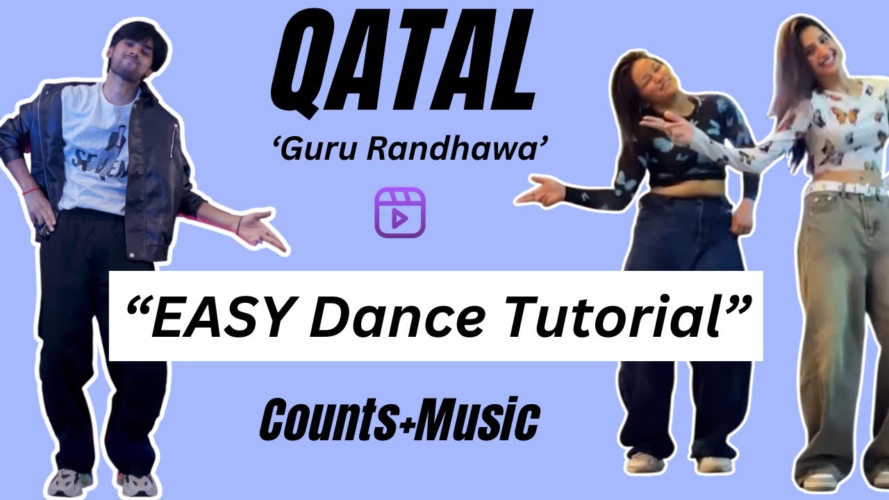 QATAL Trending Dance Tutorial | Guru Randhawa | Easy Step By Step 🔥 ...