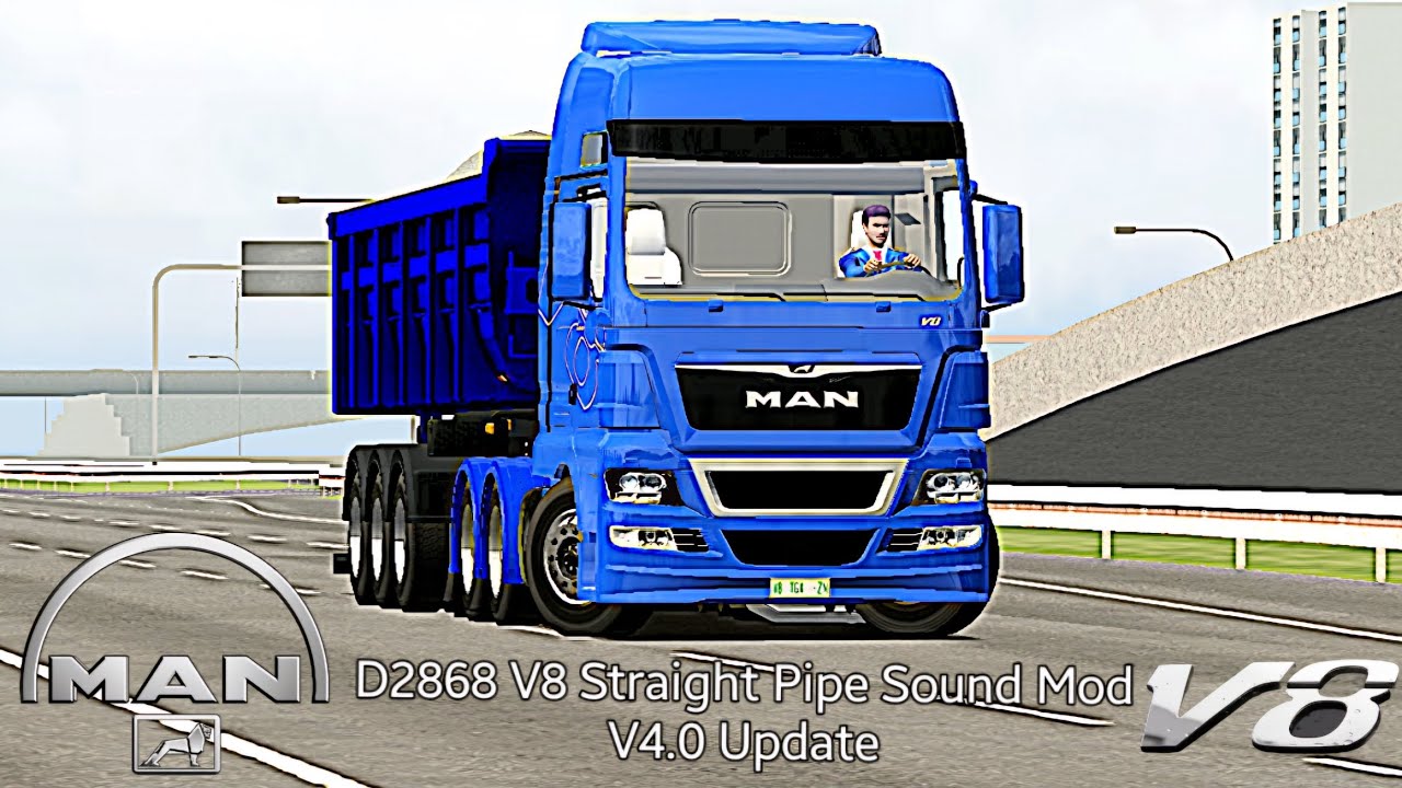Realistic MAN D2868 V8 TruckMax Exhaust Sound Mod V4.0 Update:World ...