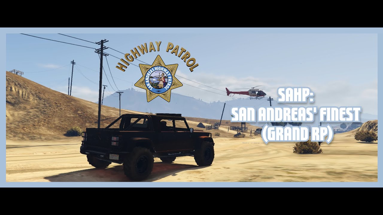 SAHP: San Andreas' Finest (Grand RP) - YouTube