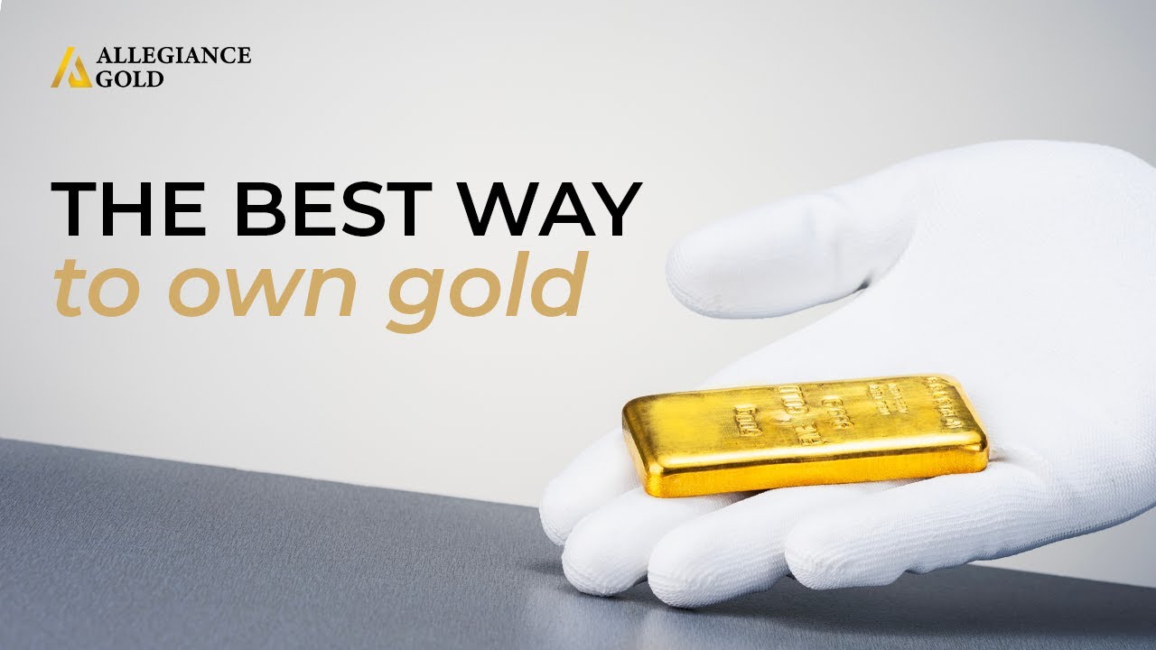 The Best Way To Own Gold - YouTube