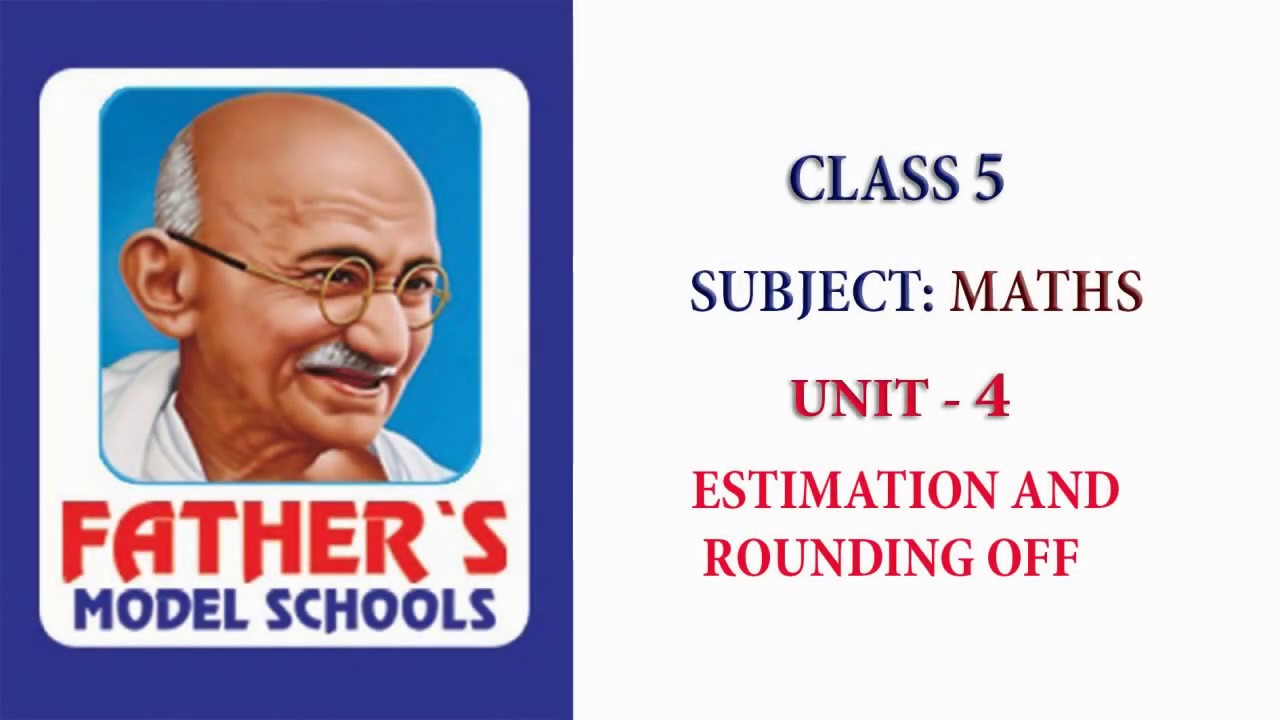 5th Class Maths Unit 4 Estimation And Rounding Off YouTube 5th-class-maths-unit-4-estimation-and-rounding-off-youtube