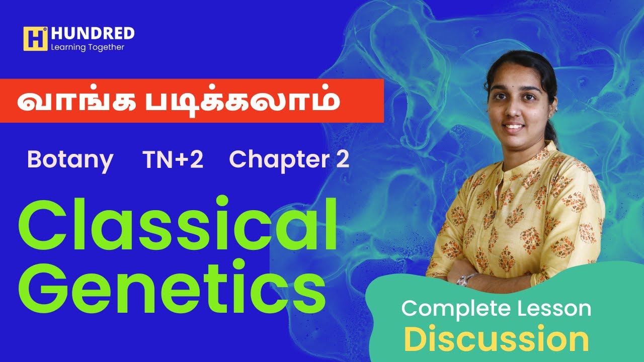 Classical Genetics | Botany Class 12 | Tamil | Samacheer | Oneshot - YouTube