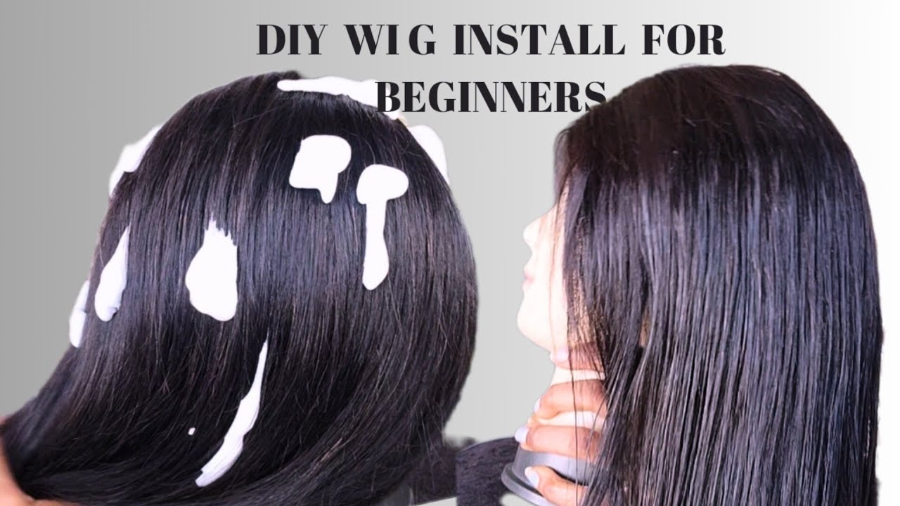 HOW TO DIY WIG INSTALL FOR BEGINNERS #ditwiginstallforbeginners - YouTube