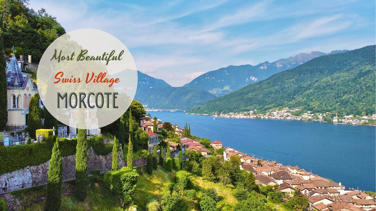 Rated the most beautiful Swiss Village | Morcote | Lake Lugano | Ticino ...