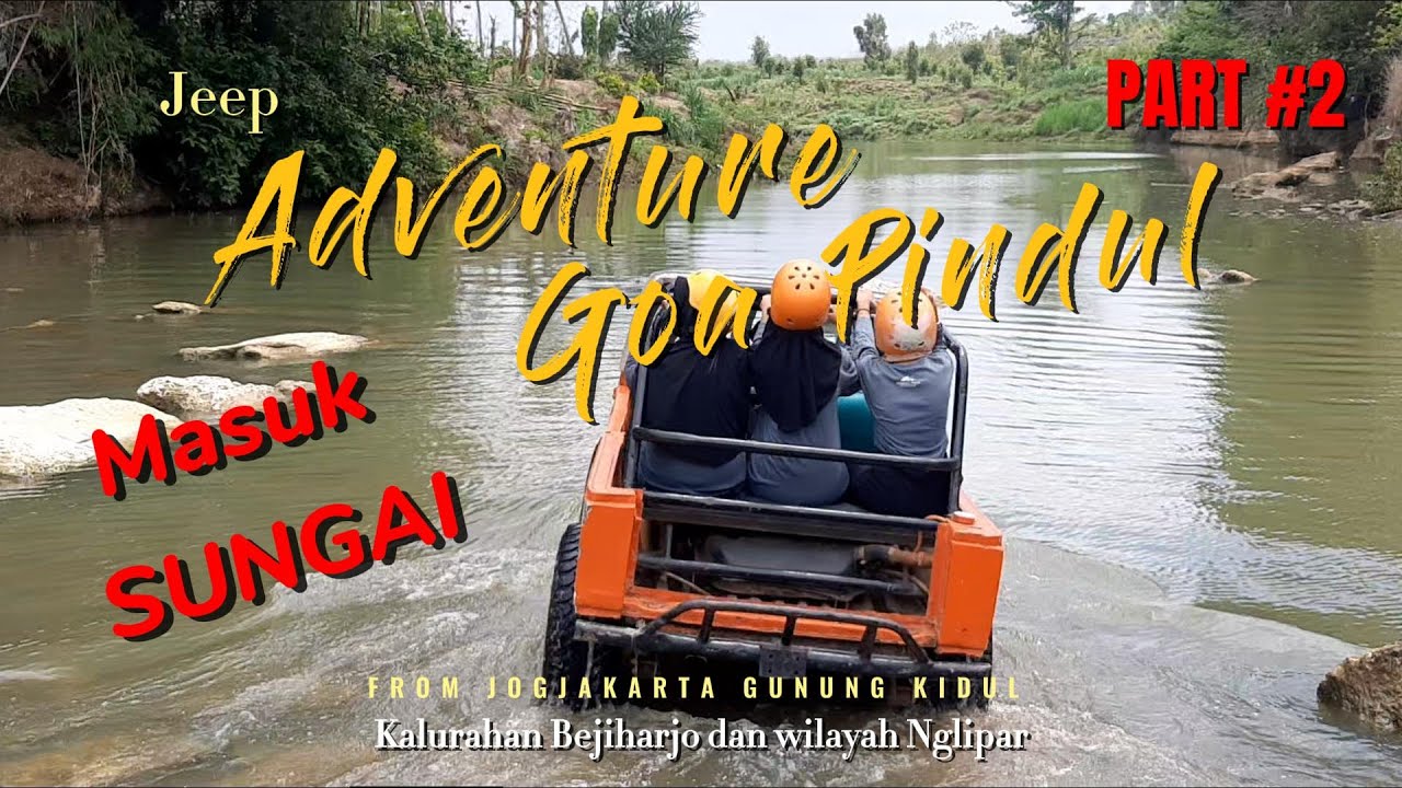 Wisata Jeep di Goa Pindul , Adventure Jeep PART#2 - YouTube