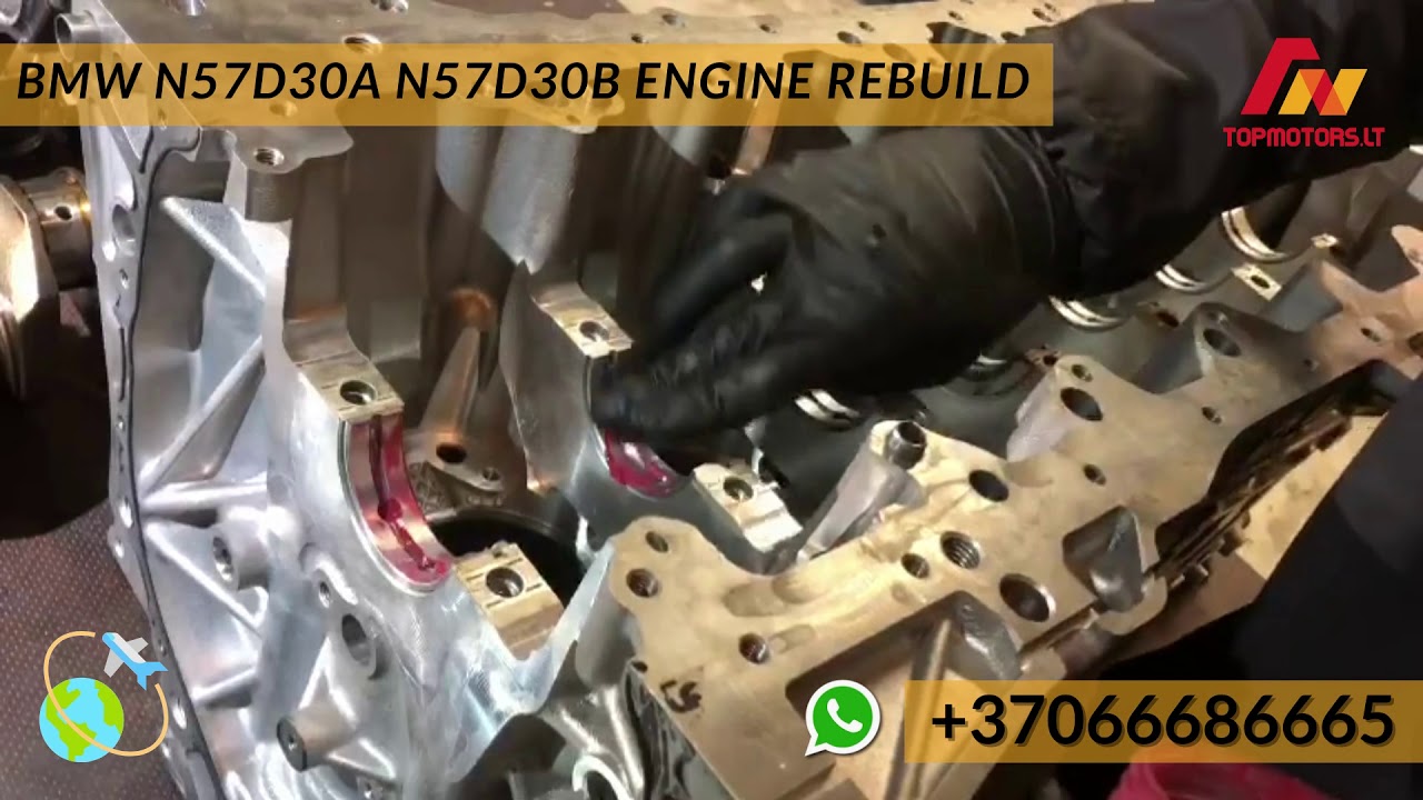 BMW N57D30A N57D30B ENGINE REBUILD - YouTube