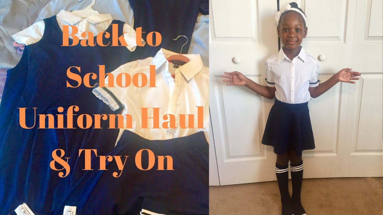 Back to School - Uniform Haul - YouTube