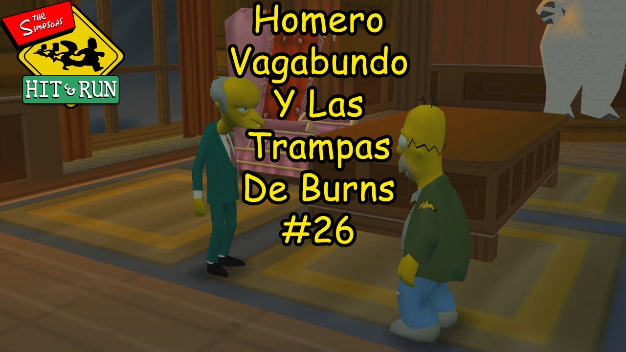 The Simpsons Hit And Run - Homero Vagabundo Y Las Trampas De Burns #26 ...