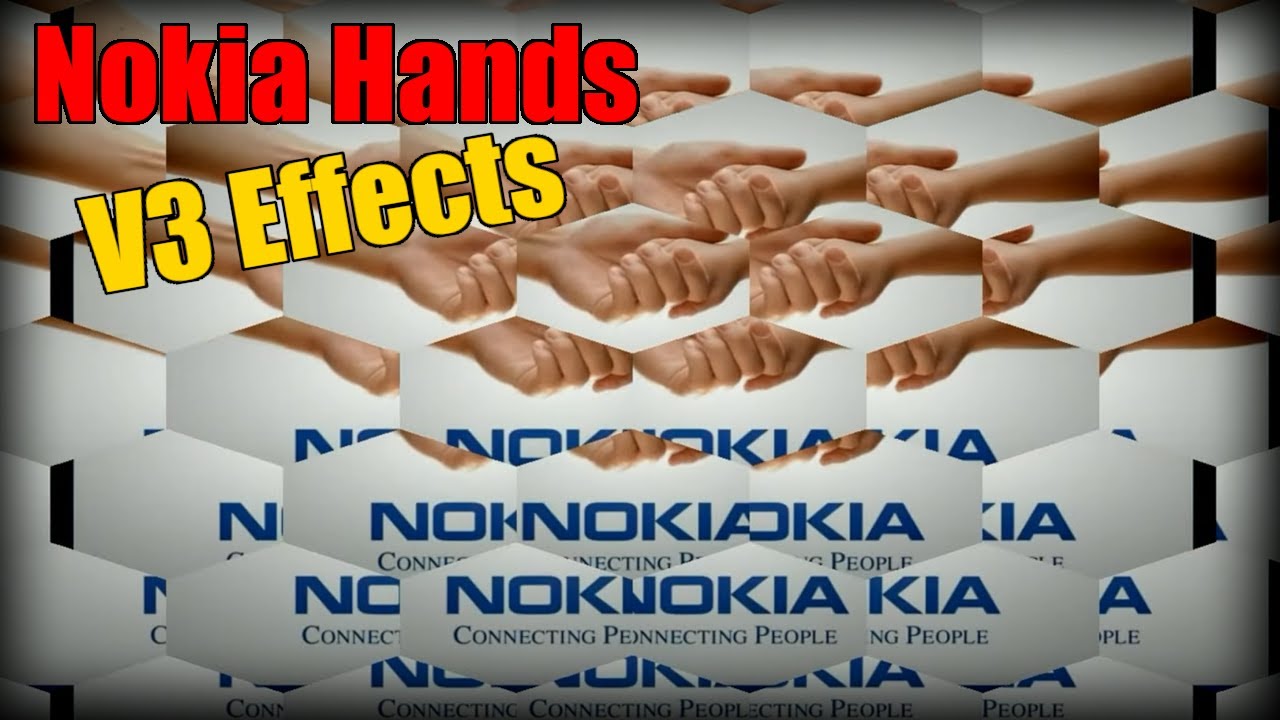 Nokia Hands V3 Effects (+ Reverse) - YouTube