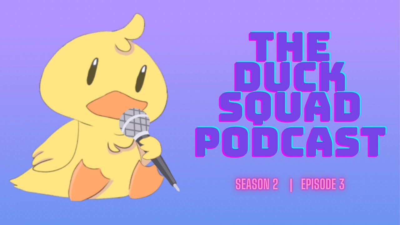 The Duck Squad Podcast, Episode 3 - YouTube