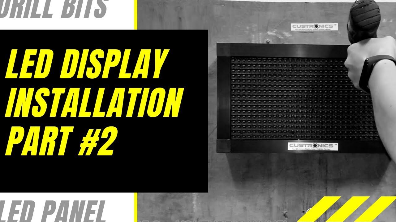 LED Display Panel Installation Guide | Mounting Method 2 Tutorial - YouTube