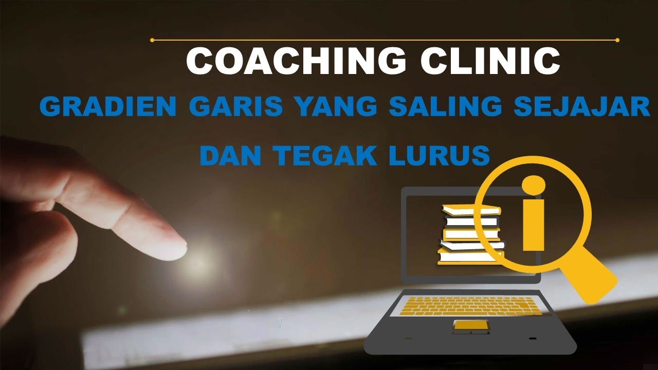 HUBUNGAN GRADIEN JIKA GARIS SEJAJAR DAN TEGAK LURUS | MATEMATIKA KELAS ...
