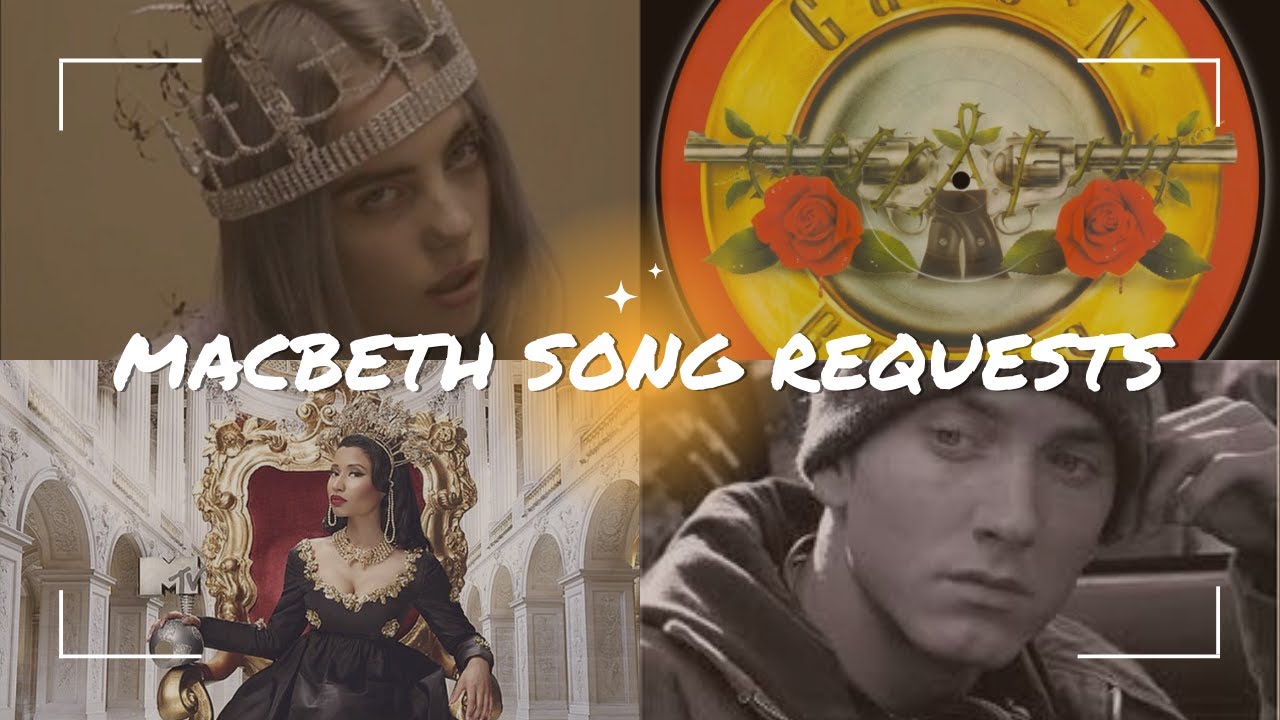 Macbeth song requests: making connections between lyrics & quotes - YouTube