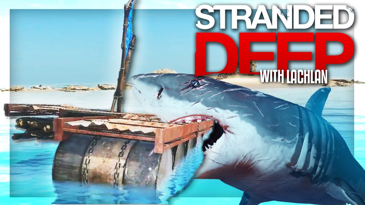 THE BANTER BOAT! | Stranded Deep w/Lachlan #7 - YouTube